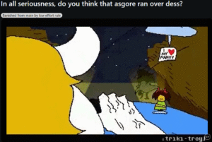 Asgore Runs Over Dess - Meme Explained - Lessons in Meme Culture ...
